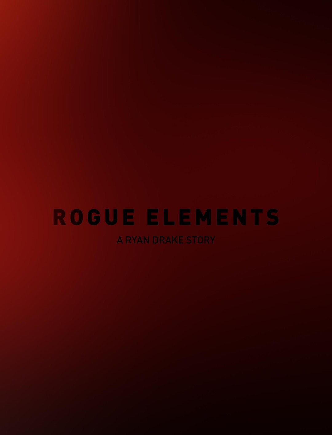 Rogue Elements: A Ryan Drake Story (movie, 2024)