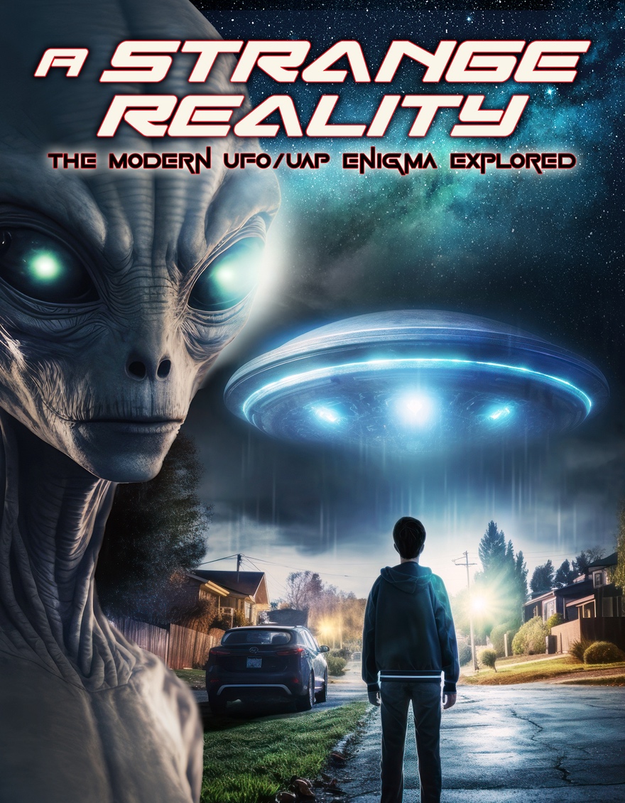 A Strange Reality: The Modern UFO/UAP Enigma Explored (mini-series ...