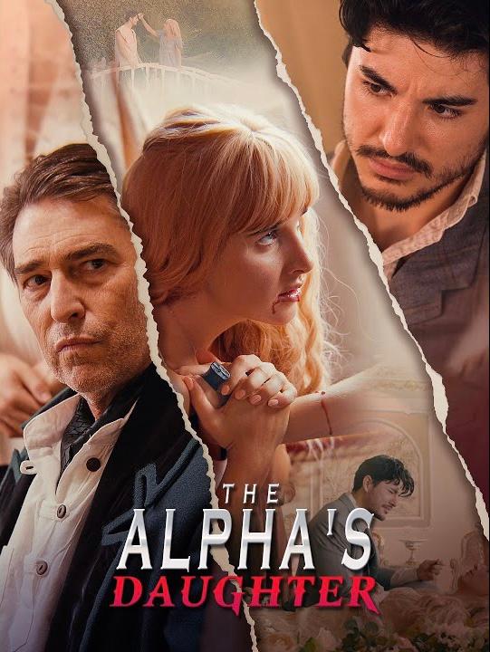 The Alpha's Daughter (mini-series, 2023 – ...)
