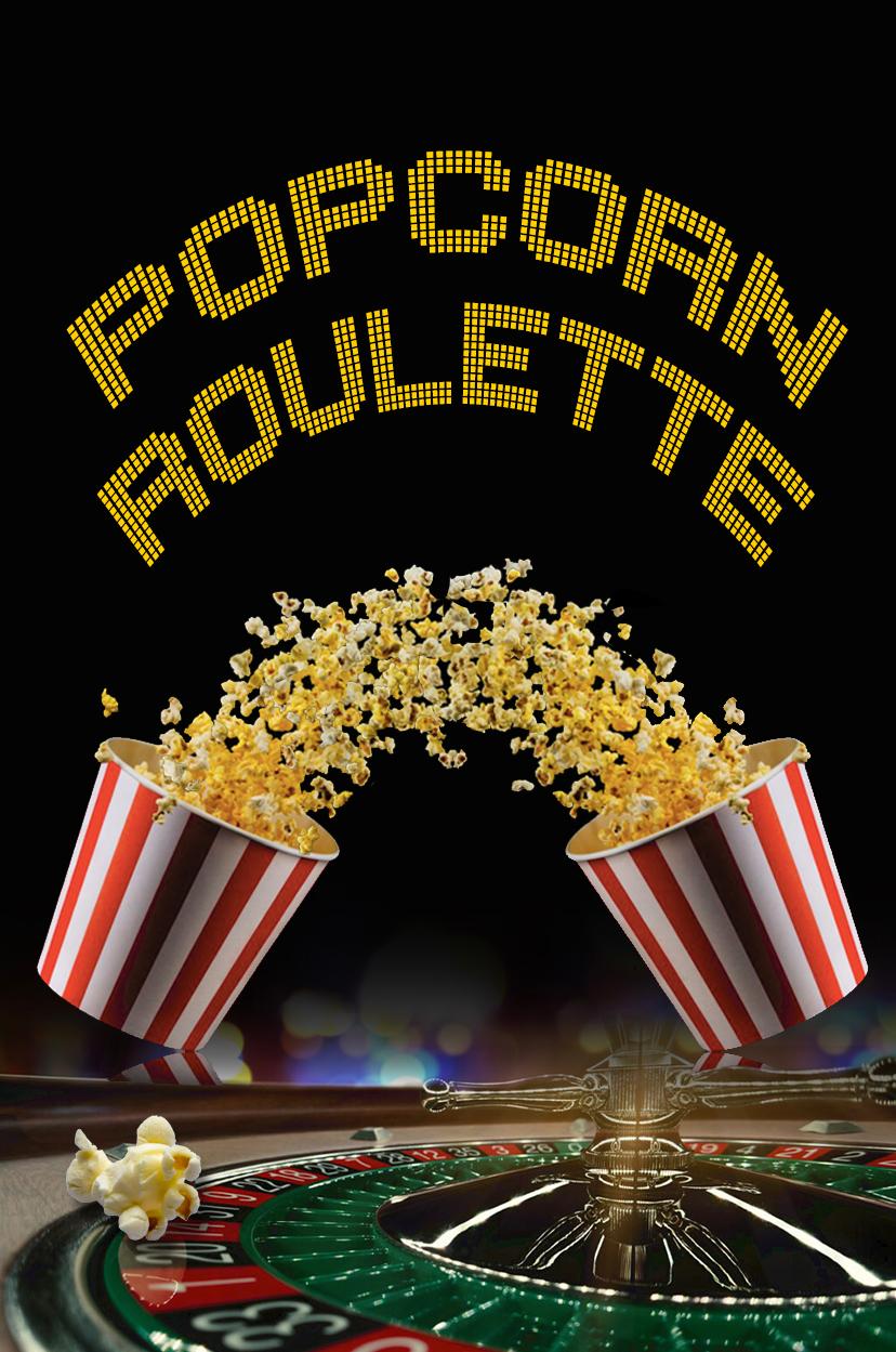 Popcorn Roulette (series, 2023 – ...)