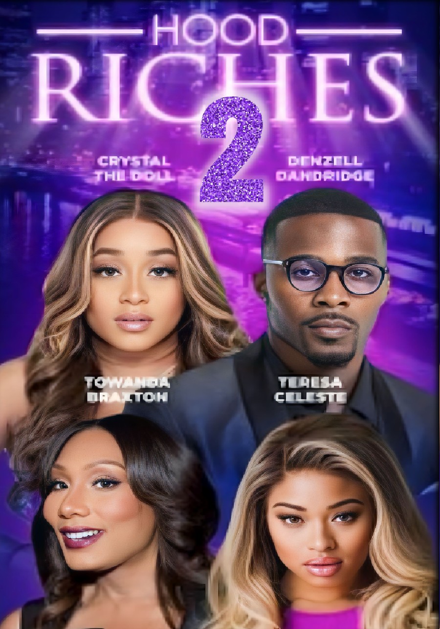 Hood Riches 2 (movie, 2024)