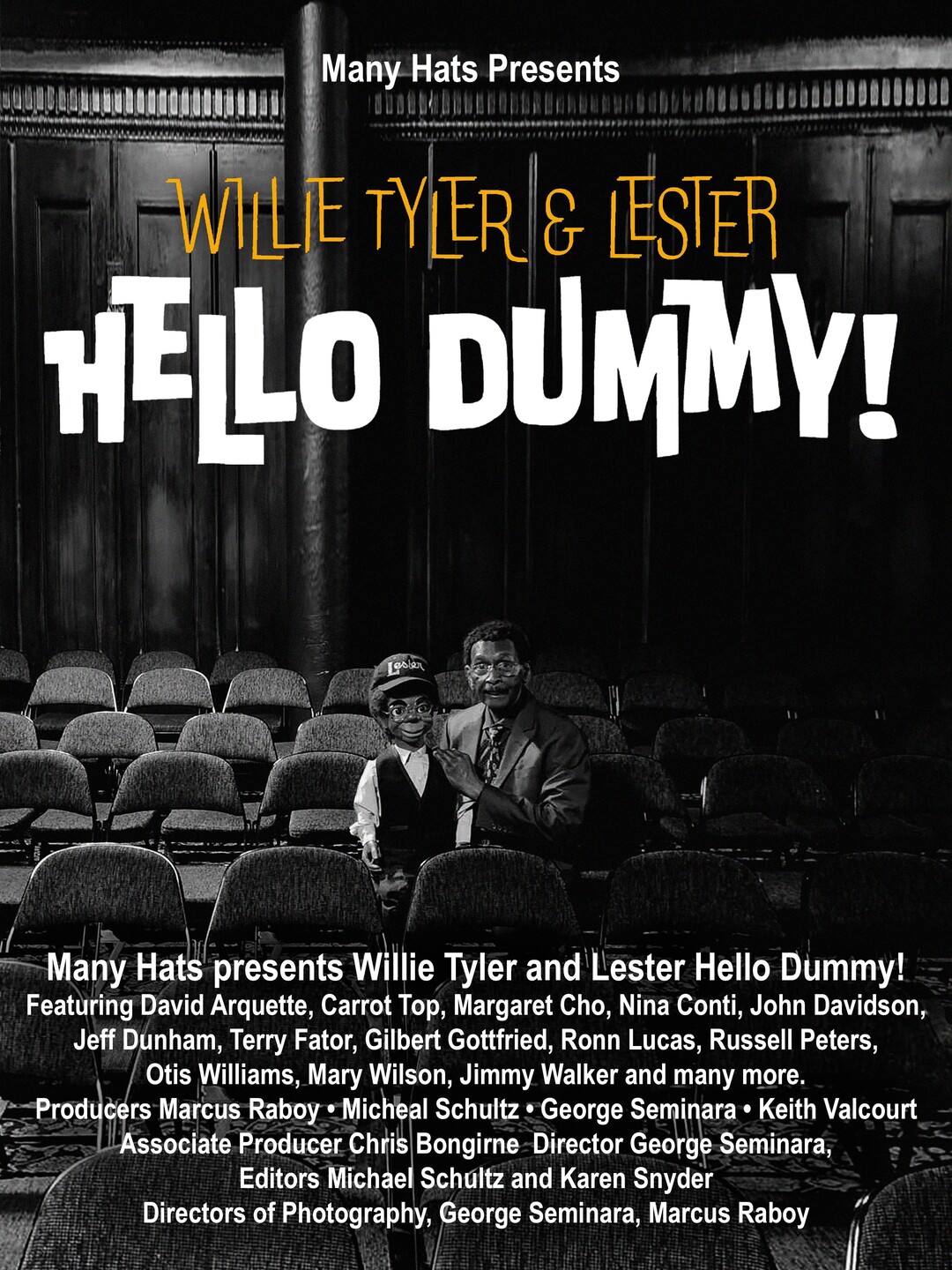 Willie Tyler and Lester: Hello Dummy! (movie)