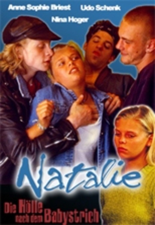 Natalie II – Die Hölle nach dem Babystrich (movie, 1997)