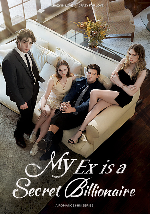 My Ex is a Secret Billionaire (mini-series, 2024 – ...)