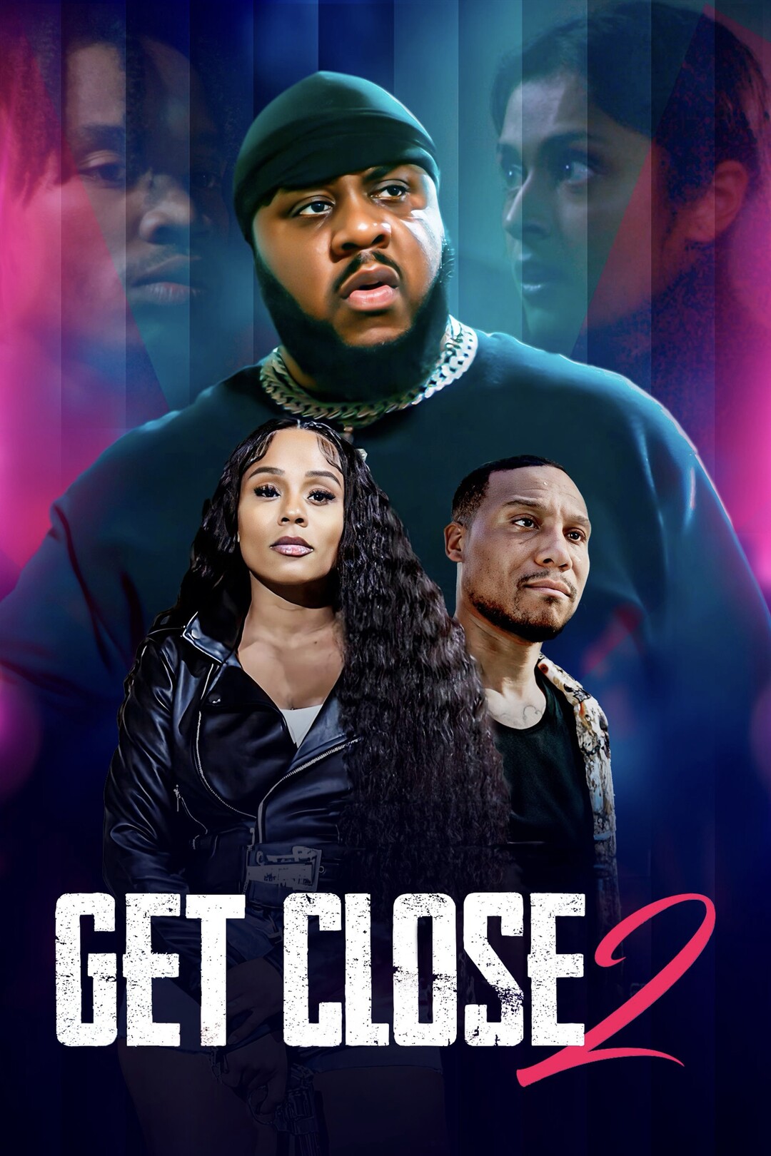 Get Close 2 (movie, 2024)
