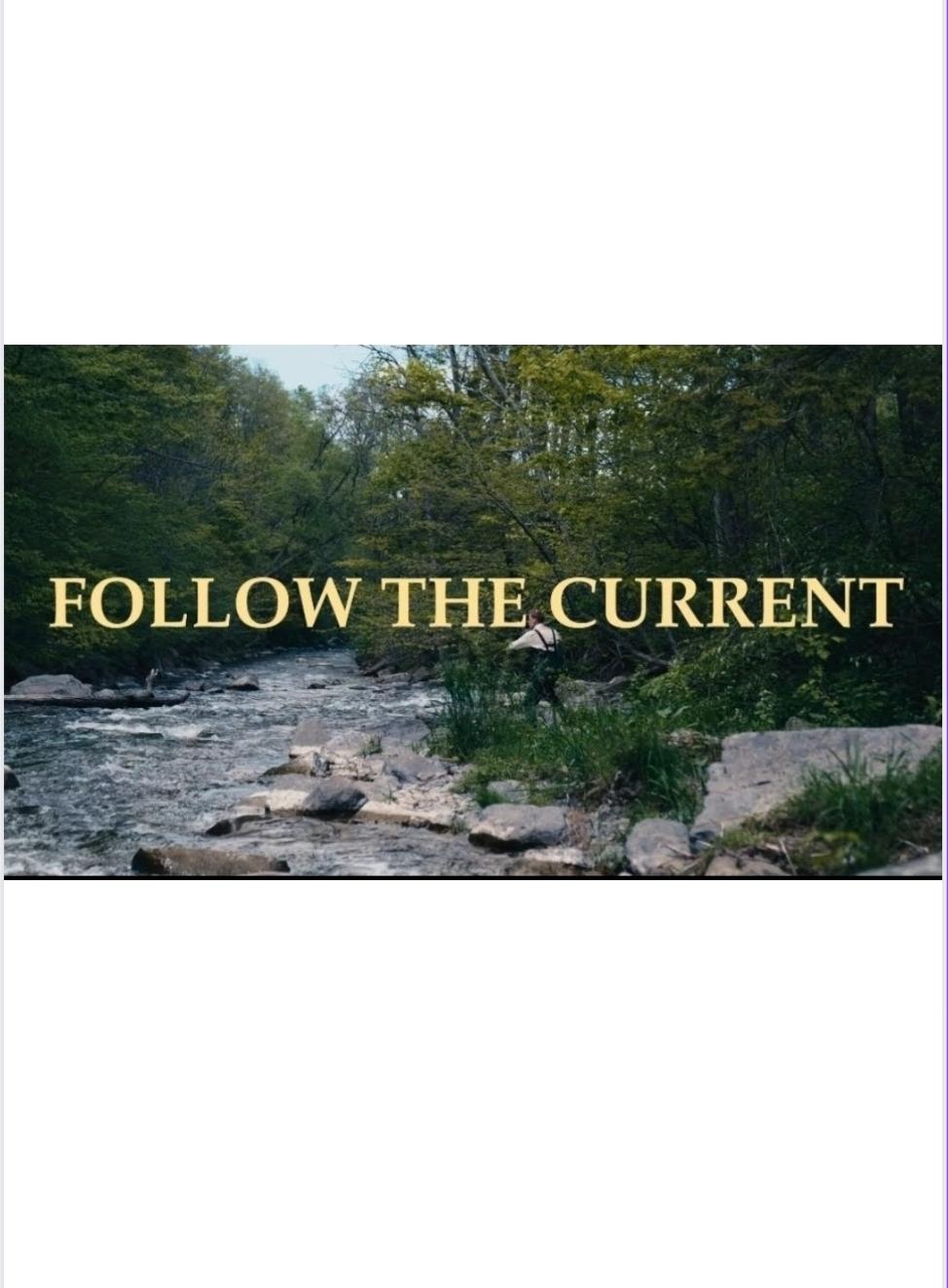 Follow the Current (movie, 2022)