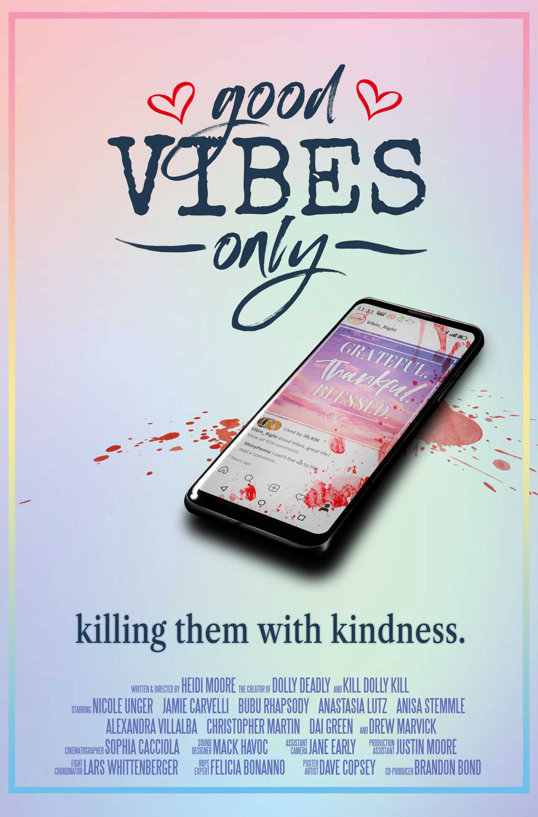 Cast - Good Vibes Only