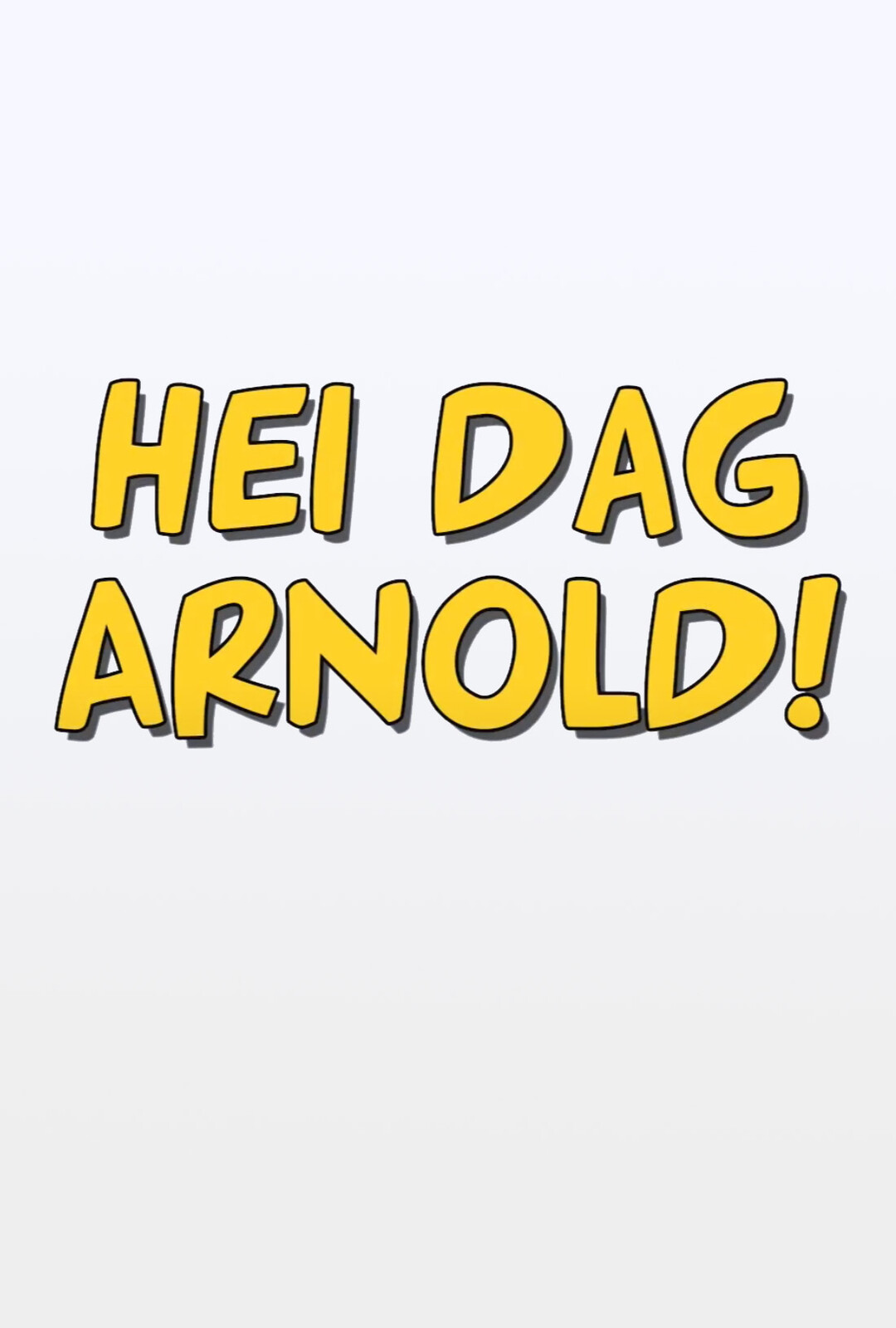 Hei Dag Arnold! (movie, 2020)