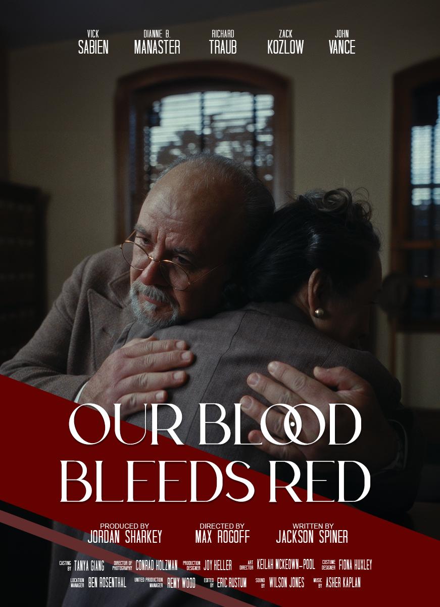 Our Blood Bleeds Red (movie)