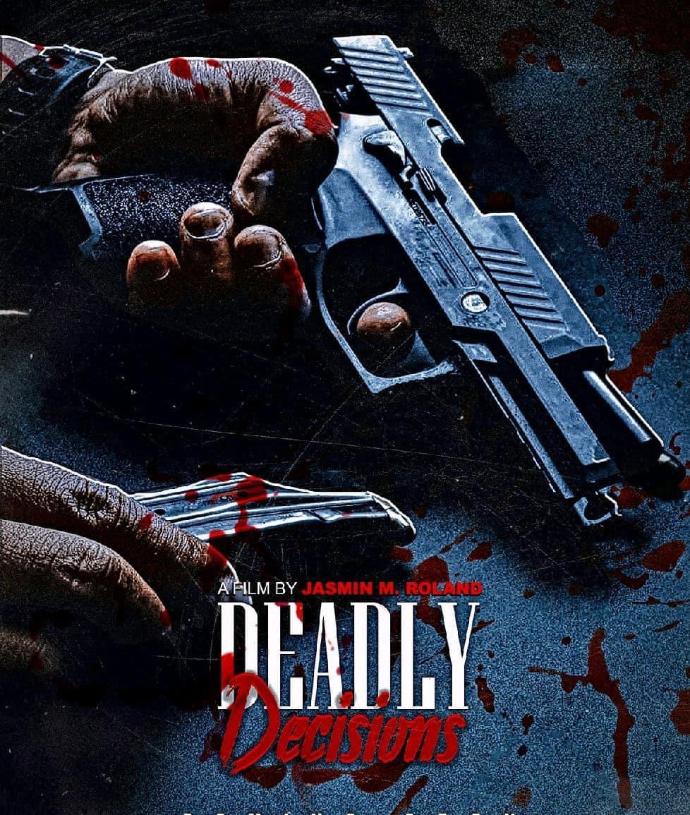 Deadly Decisions: The Movie (movie)