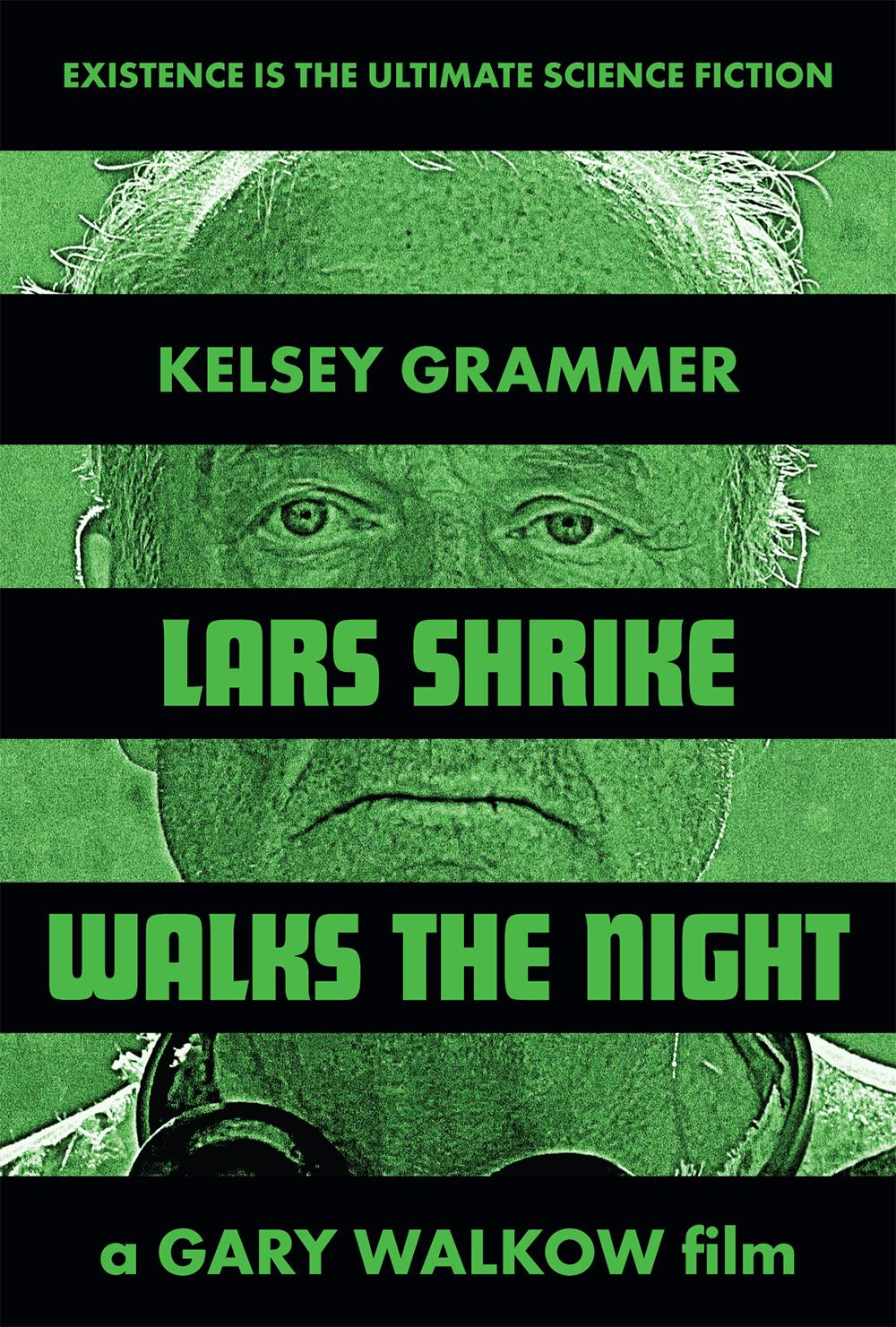 Lars Shrike Walks the Night (movie)