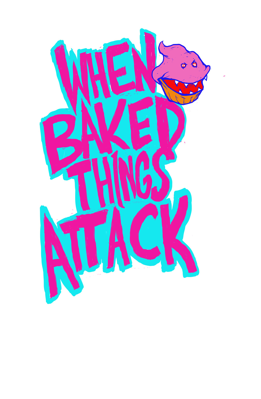 When Baked Things Attack (фильм)