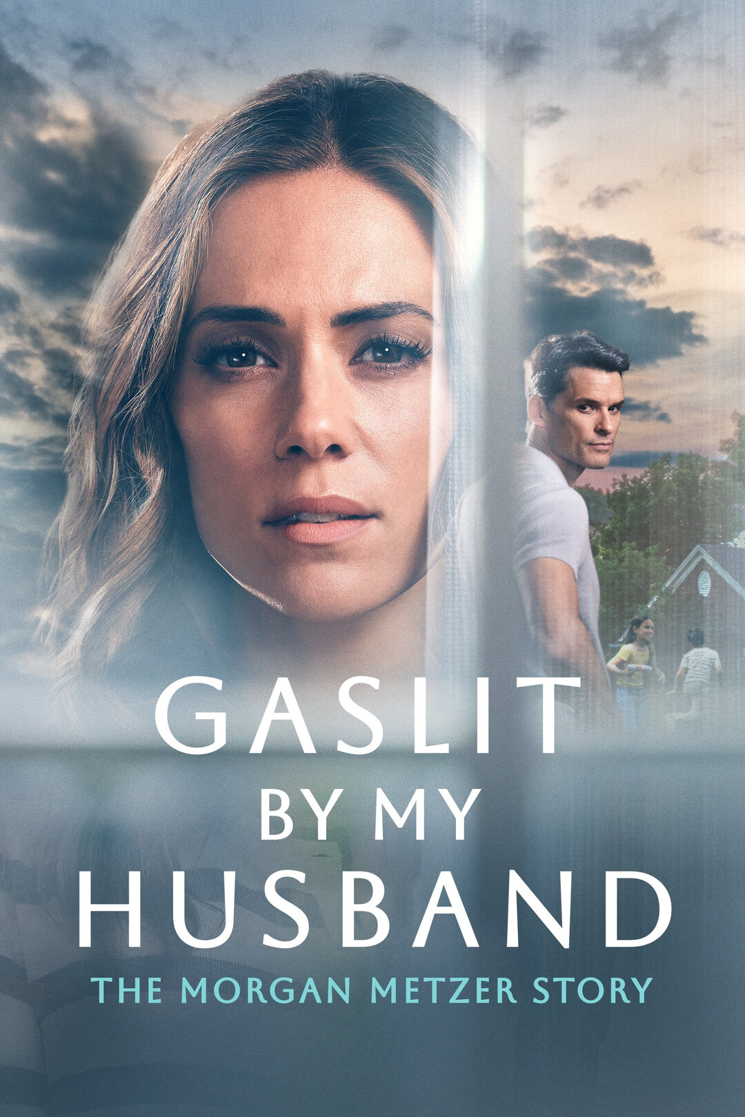 Gaslit by My Husband: The Morgan Metzer Story (movie, 2024)