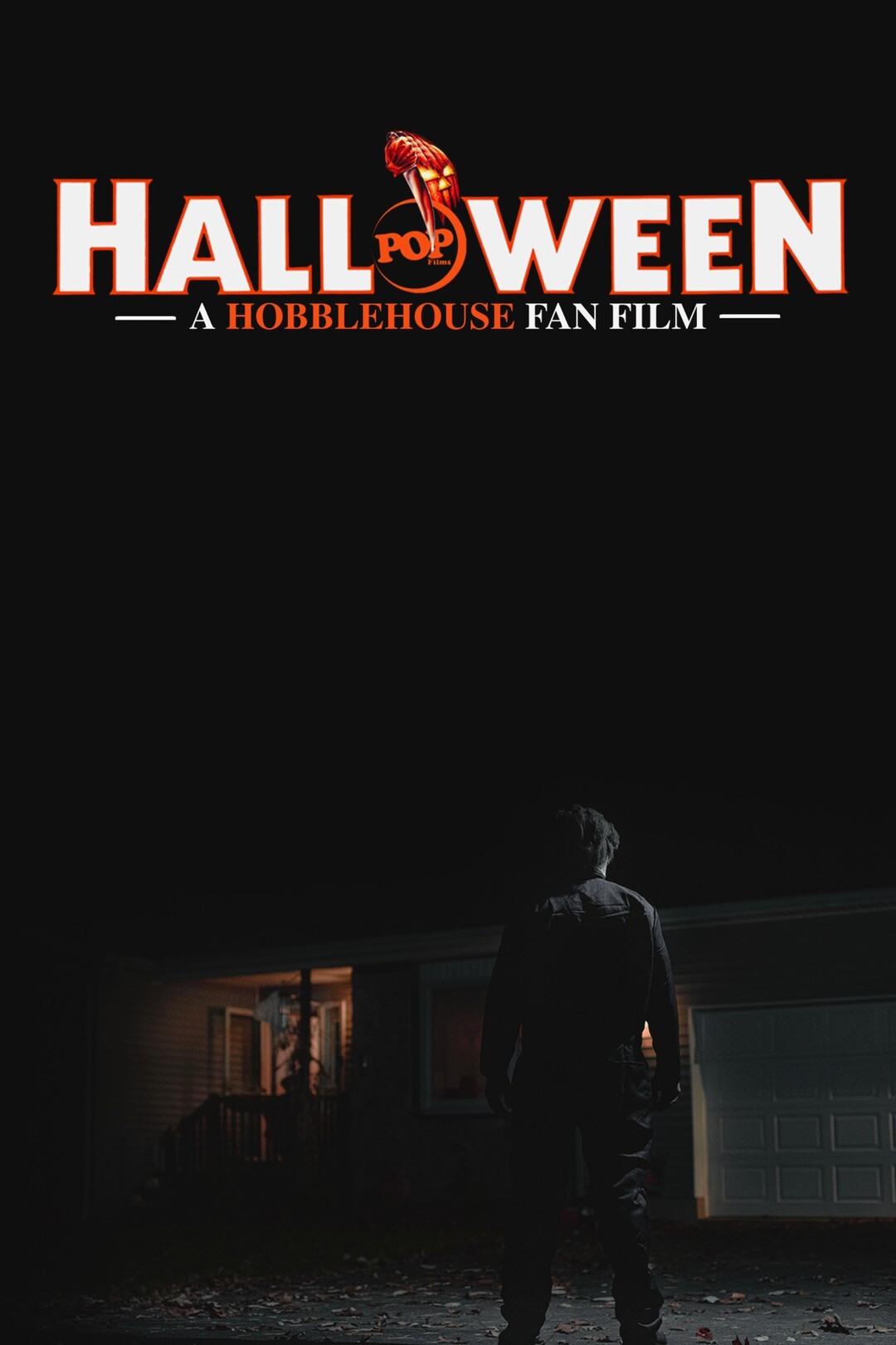 Halloween: A Hobble House Fan Film (movie, 2021)