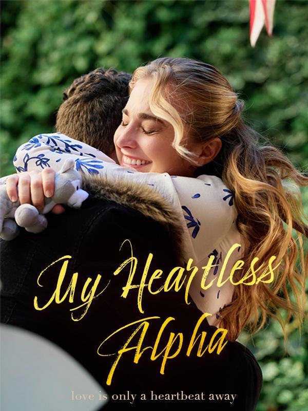 My Heartless Alpha (mini-series, 2024 – ...)