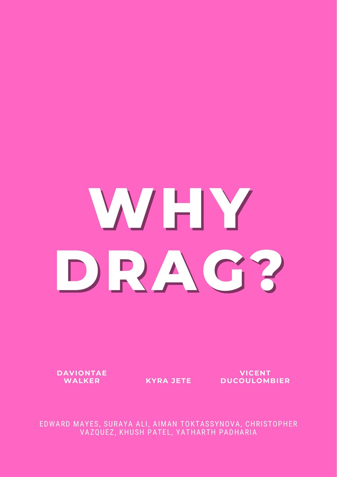 Cast - Why Drag? (2023)