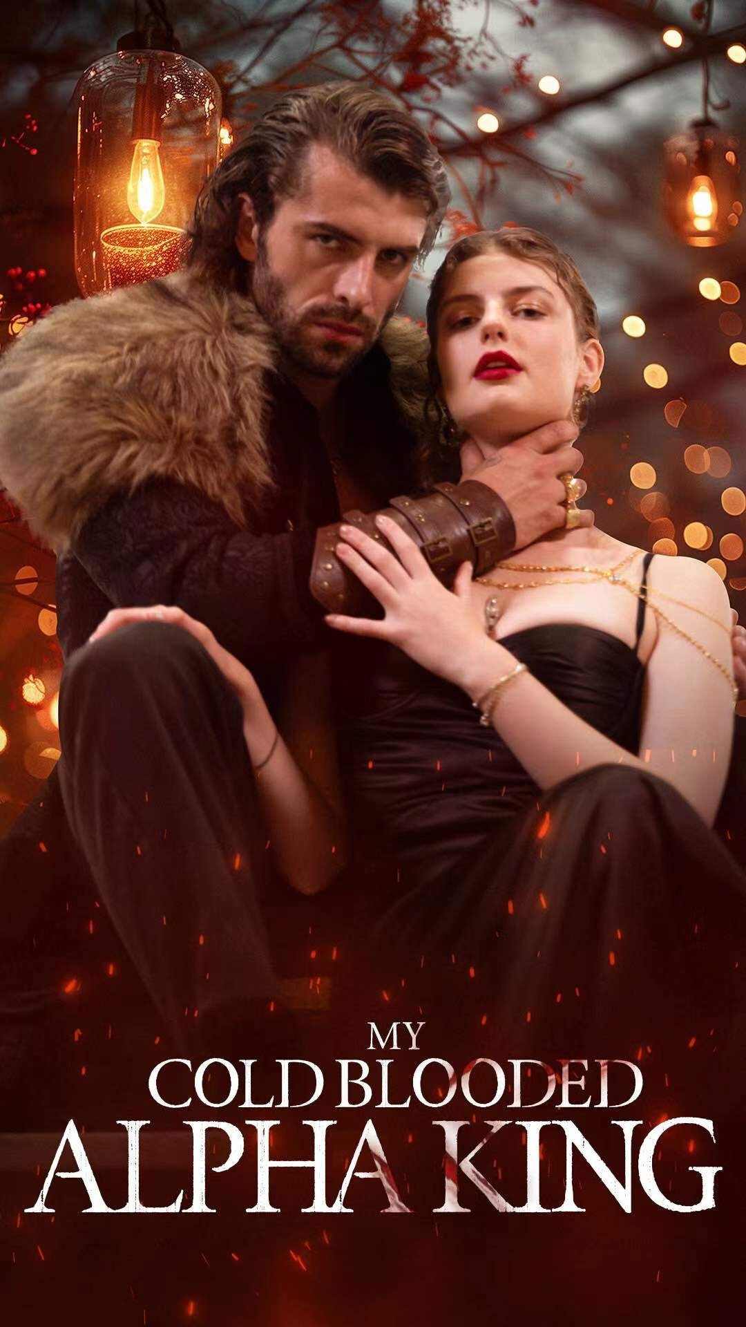 Episodes - My Cold-Blooded Alpha King