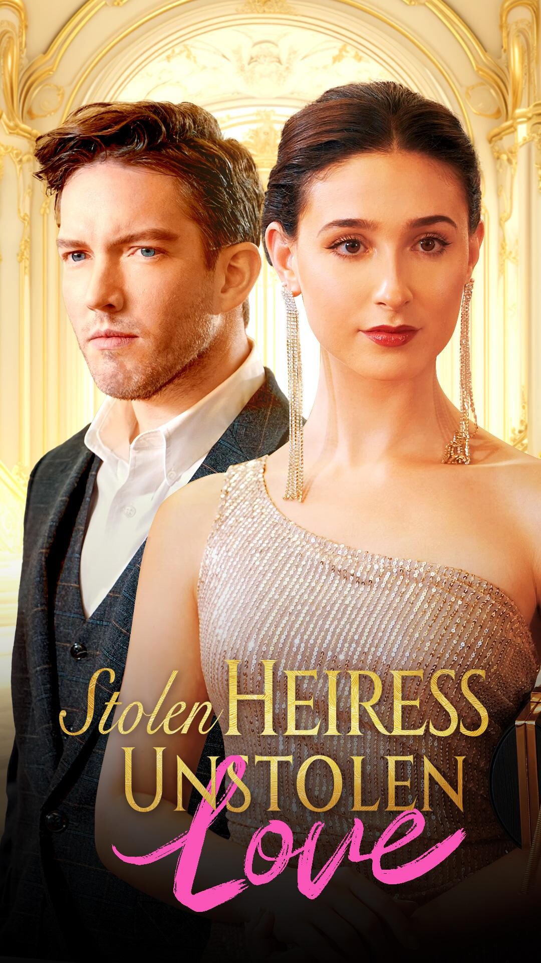 Cast - Stolen Heiress, Unstolen Love (2025)