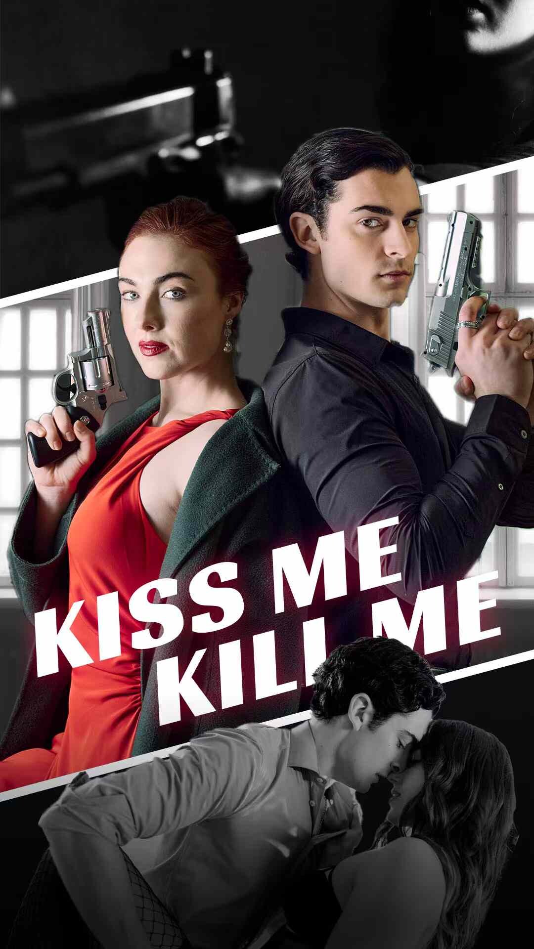 Kiss Me Kill Me (мини-сериал, 2025)