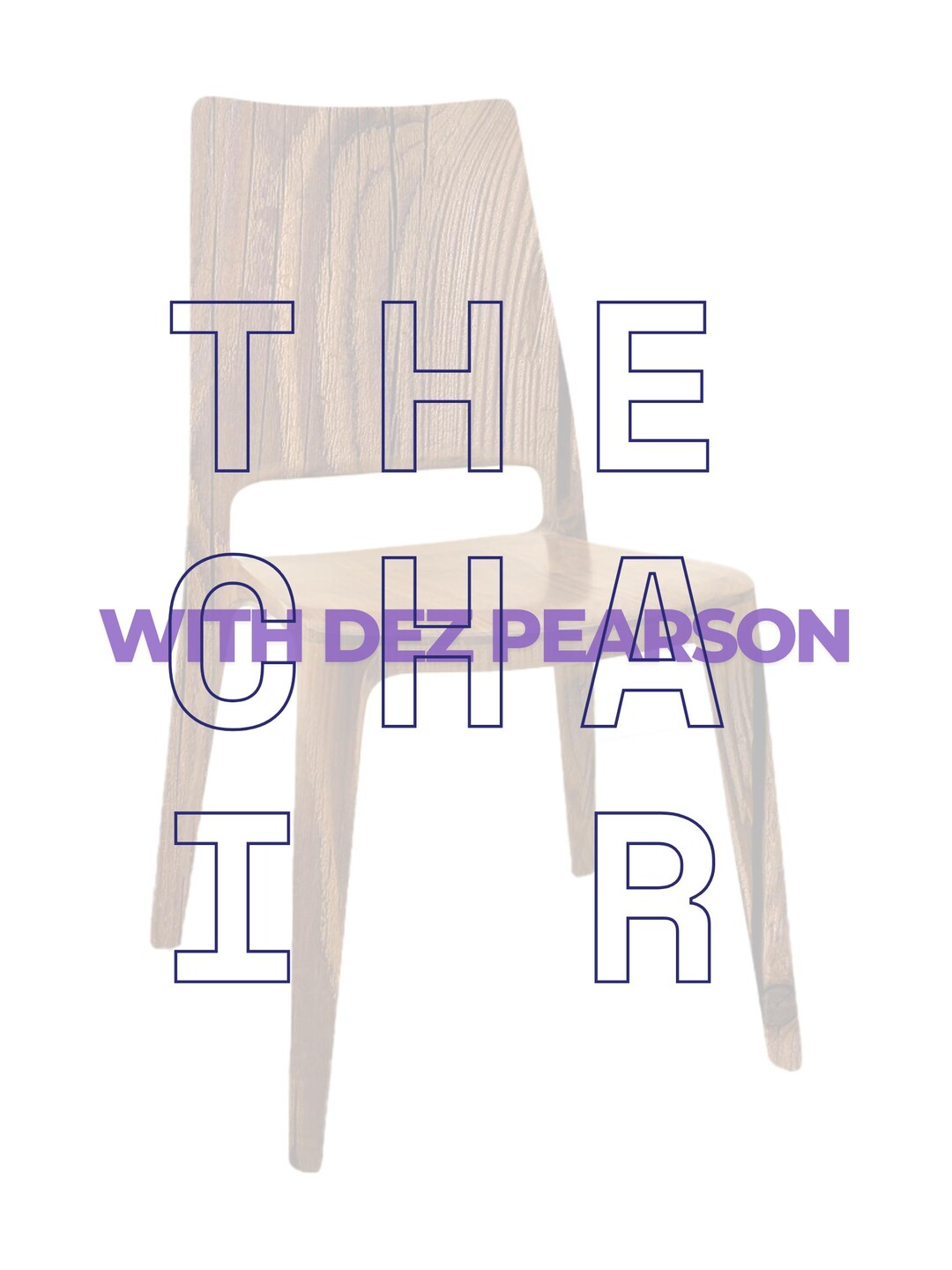 The Chair with Dez Pearson (series, 2025 – ...)