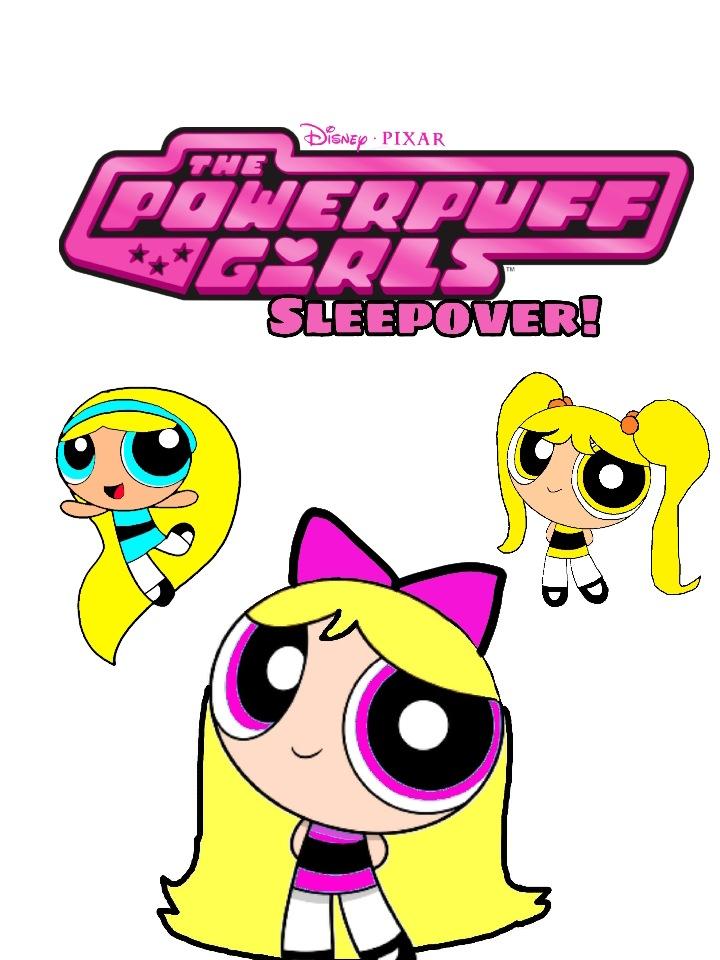 The Powerpuff Girls Sleepover! (сериал, 2016 – 2017)