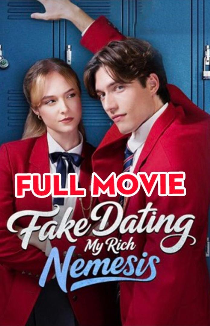 Fake Dating My Rich Nemesis (mini-series, 2025)
