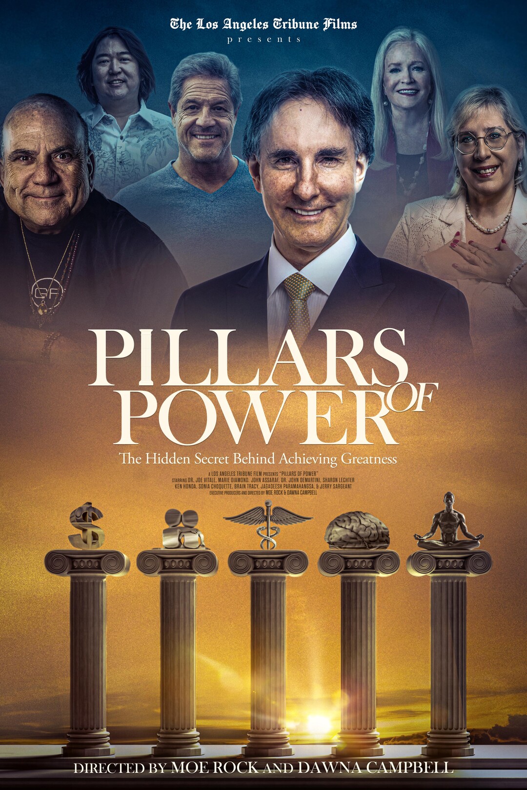 Pillars of Power the Hidden Secret Behind Achieving Greatness (фільм)