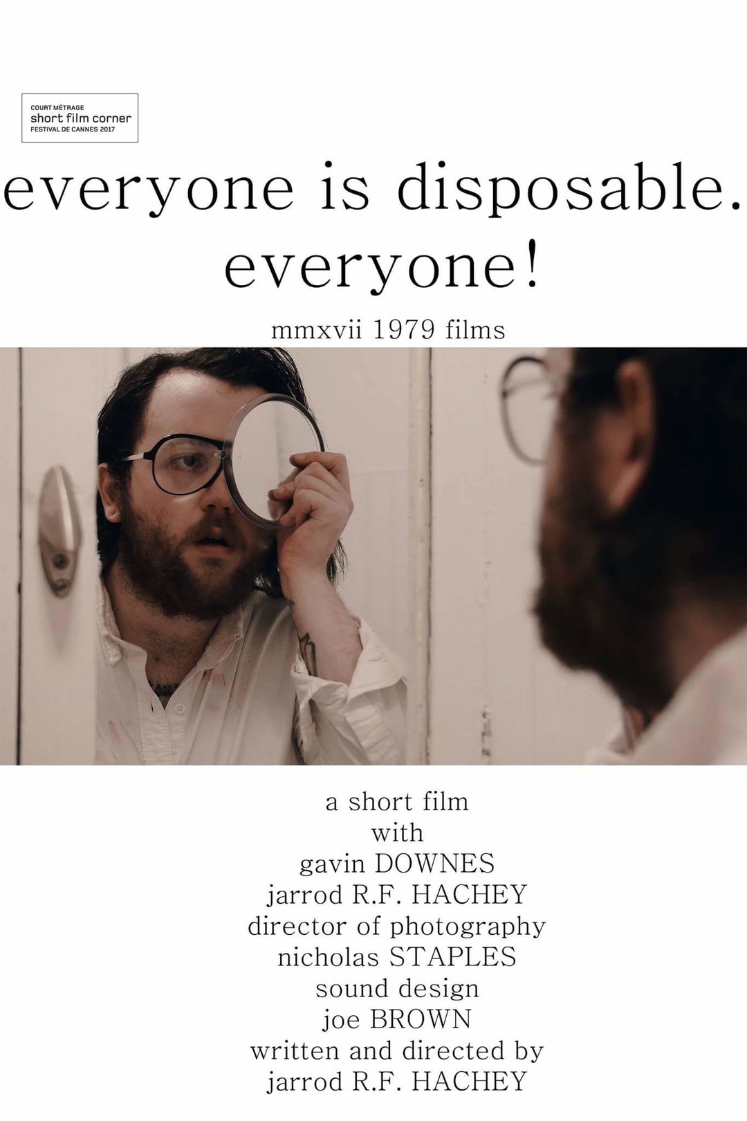 Everyone Is Disposable. Everyone! (фильм, 2017)