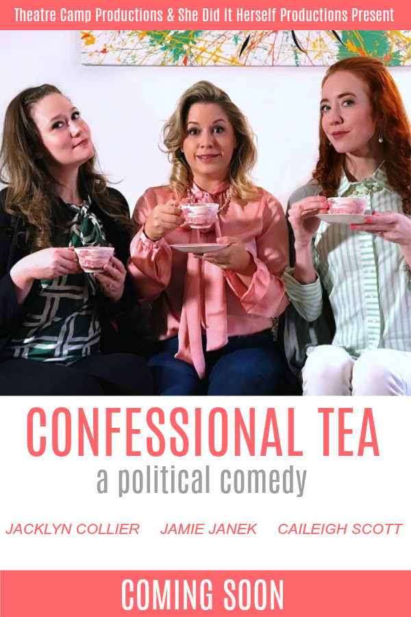 Confessional Tea: A Political Comedy (movie, 2018)
