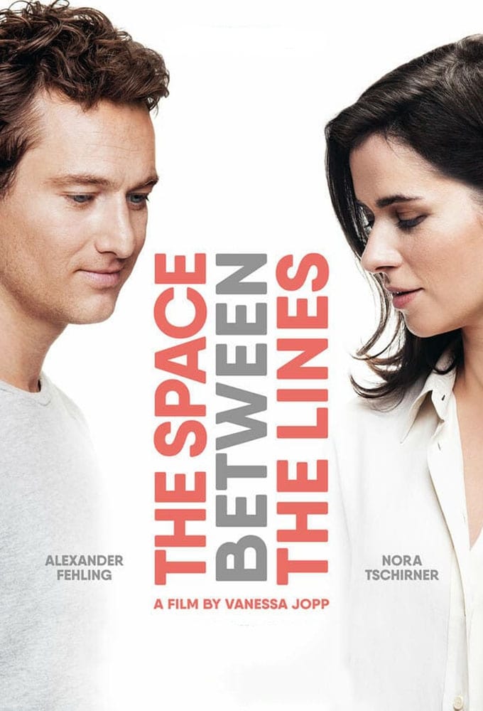 The Space Between the Lines (movie, 2019)