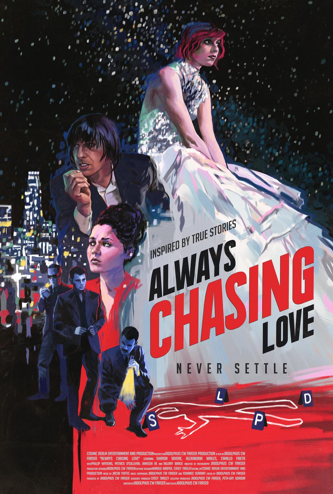 Posters - Always Chasing Love