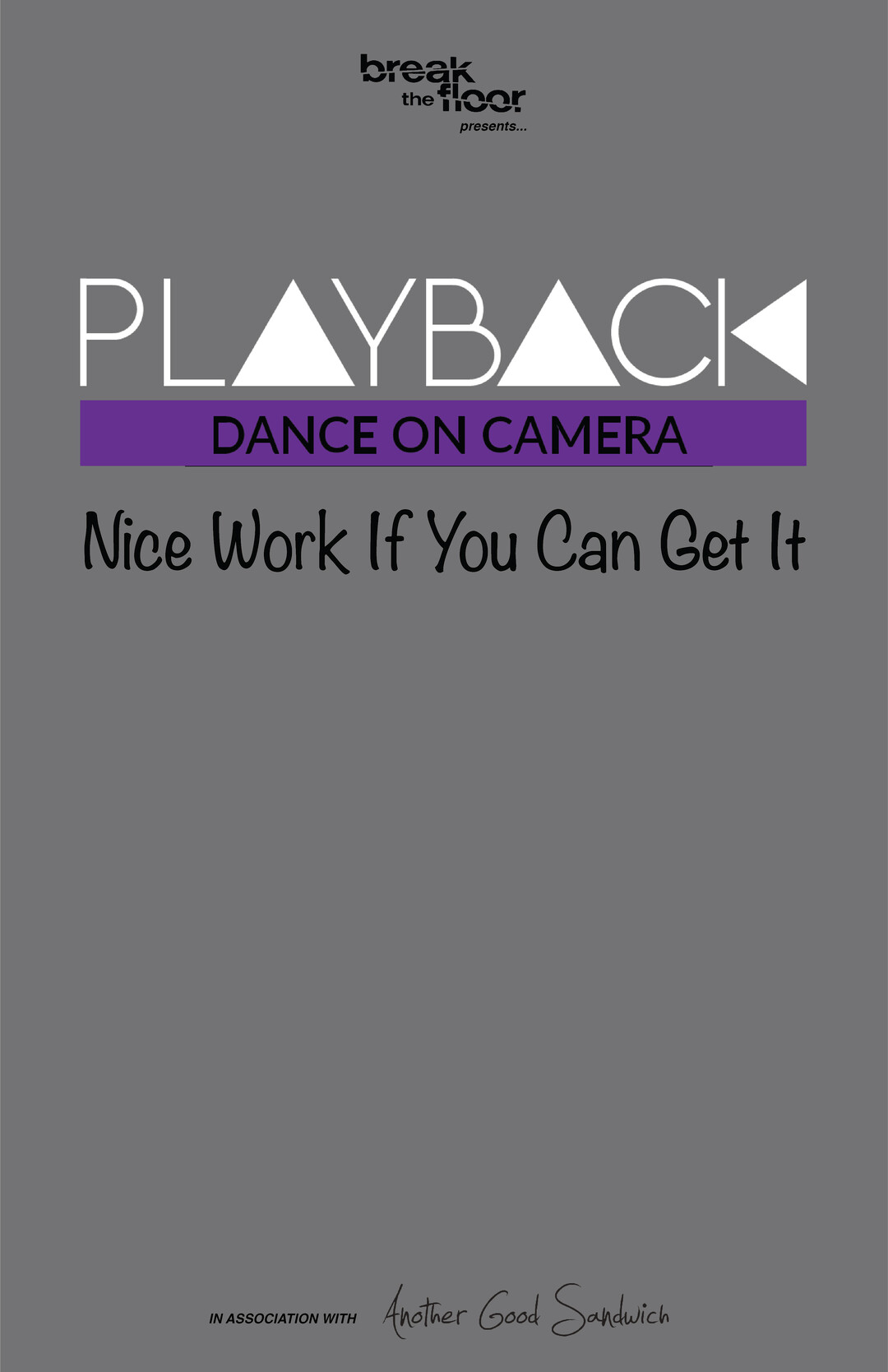 Premieres - Nice Work: Playback, Dancerpalooza