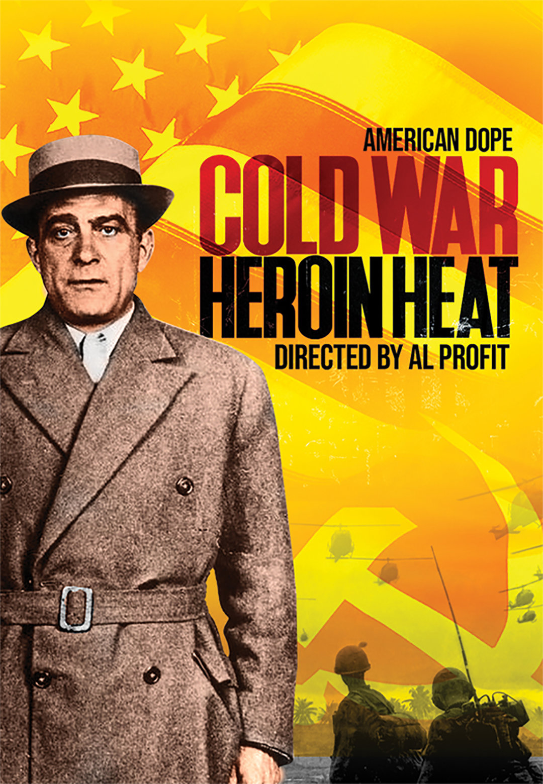 American Dope: Cold War Heroin Heat (фильм, 2018)