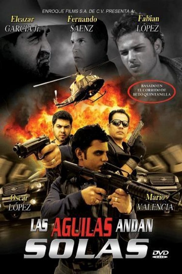 Las aguilas andan solas (movie, 2010)