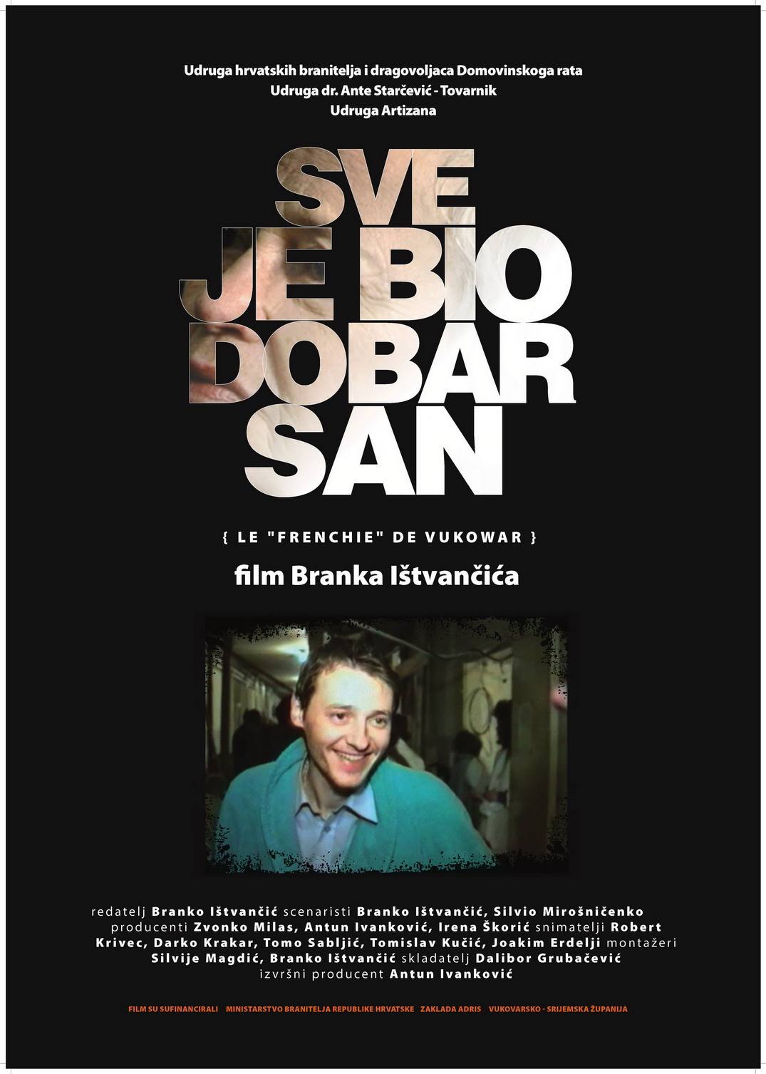 Sve je bio dobar san (фильм, 2016)