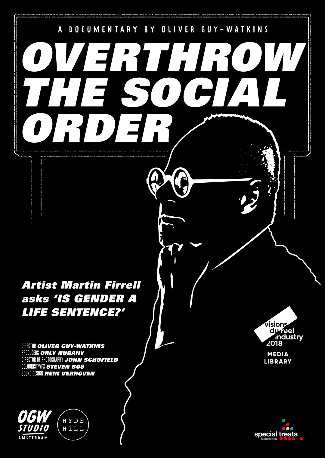 Overthrow The Social Order (фильм, 2018)