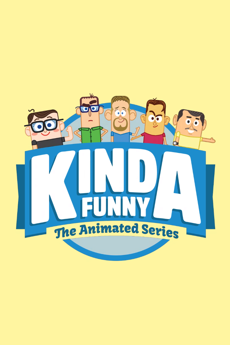 Kinda Funny: The Animated Series (mini-series, 2016 – 2017)