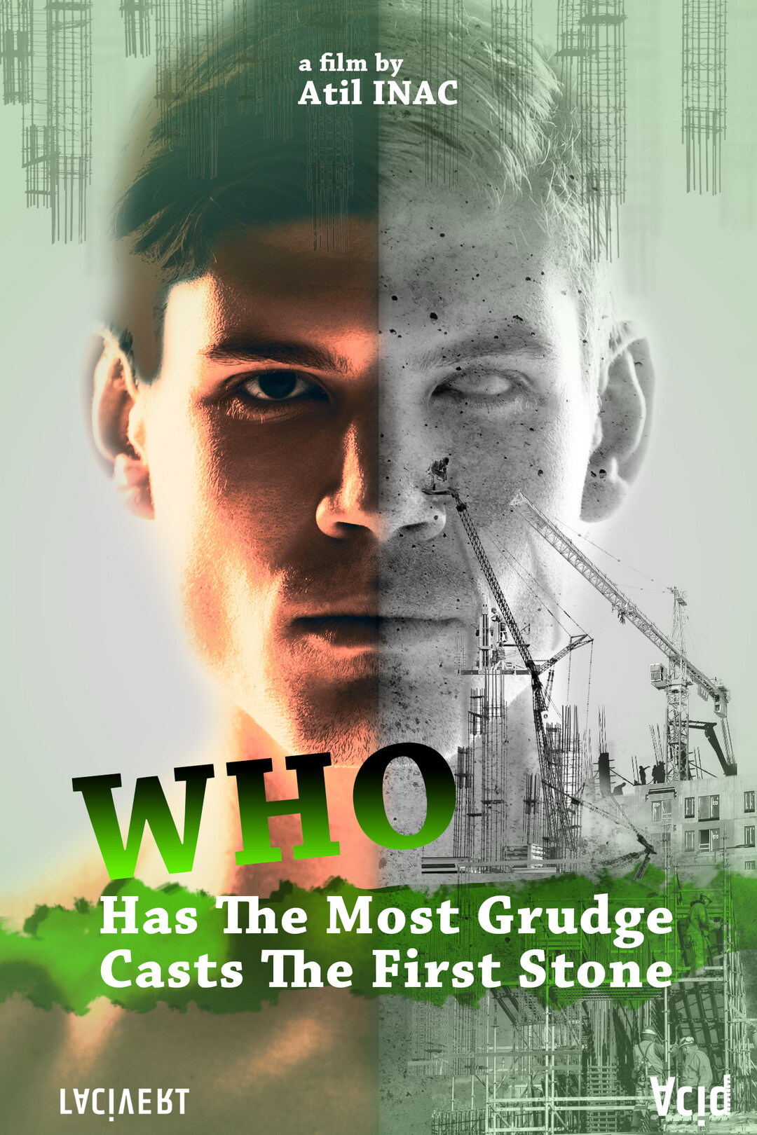 Who has the Most Grudge Cast the First Stone (movie)