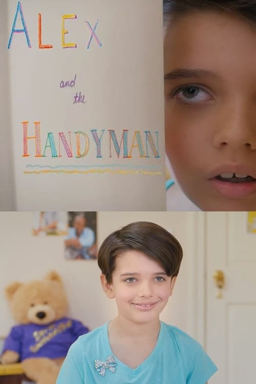 Alex and the Handyman (movie, 2017)