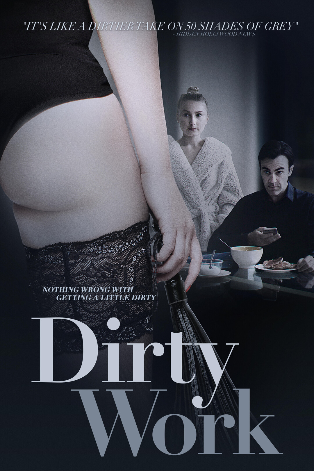 Dirty Work (movie, 2018)