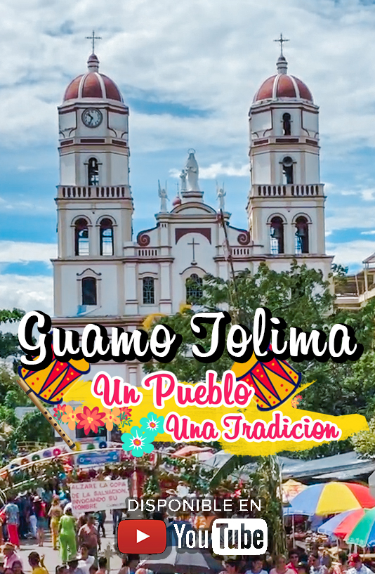 Guamo Tolima, Un Pueblo Una Tradición (movie, 2019)