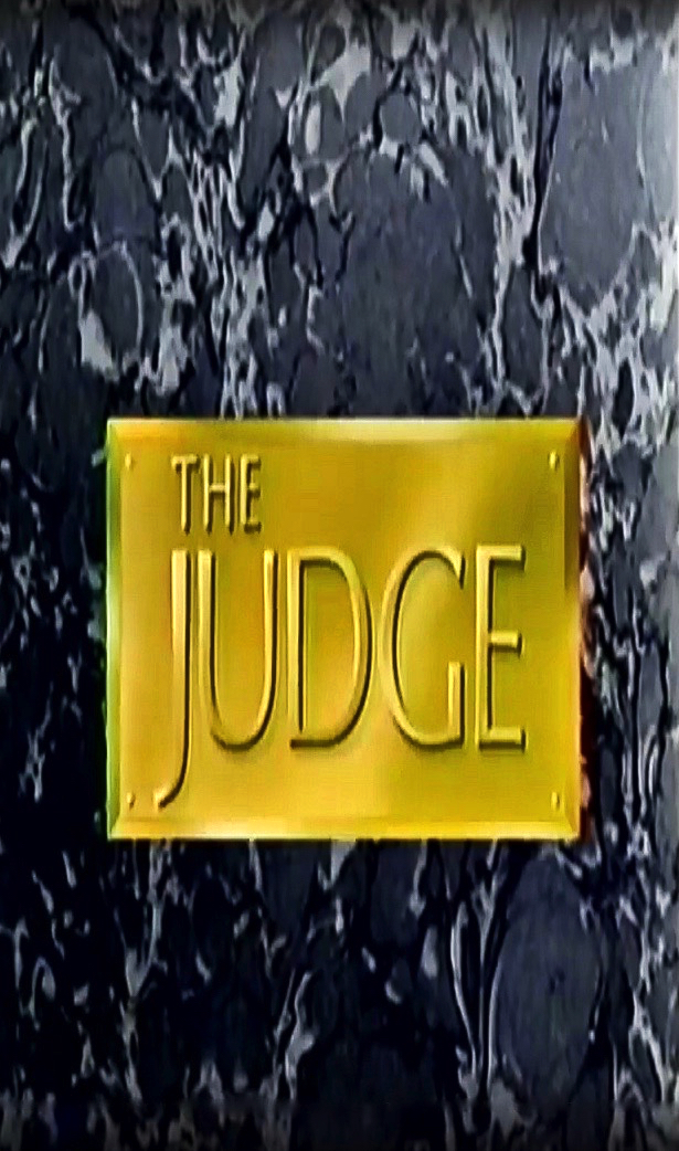 The Judge (series, 1986 – 1993)