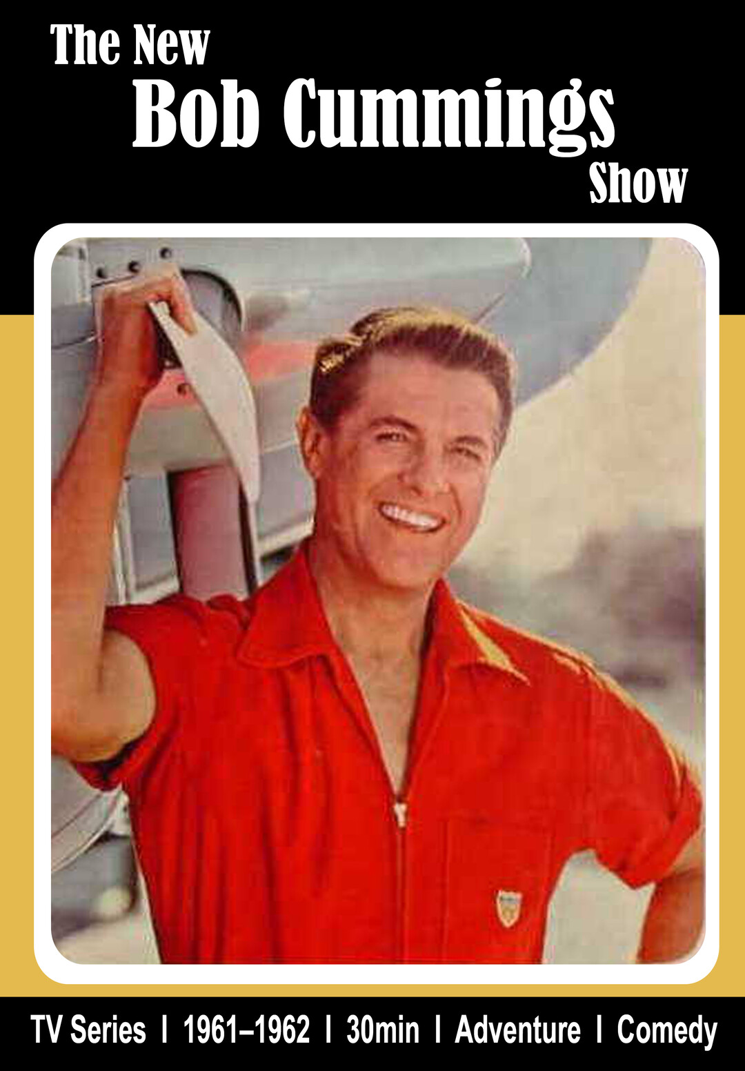 Cast - The Bob Cummings Show (1961 – 1962)