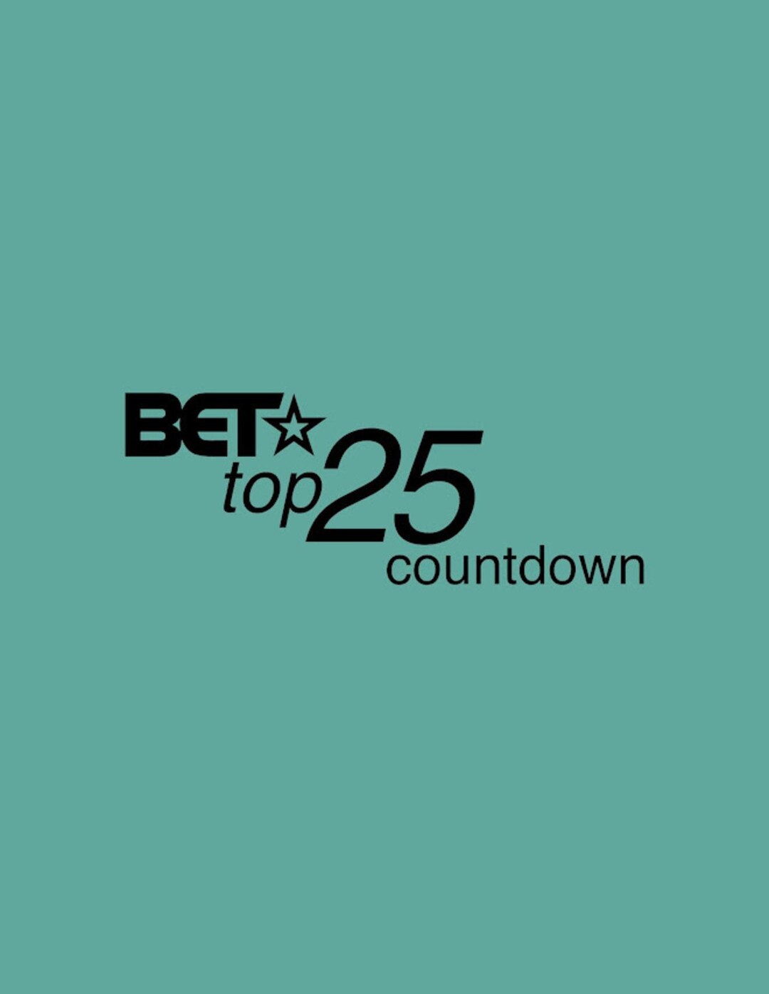 BET's Top 25 Countdown (series, 1999 – 2008)
