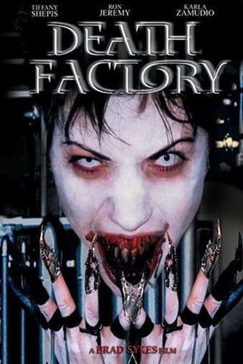 Death Factory (movie, 2002)