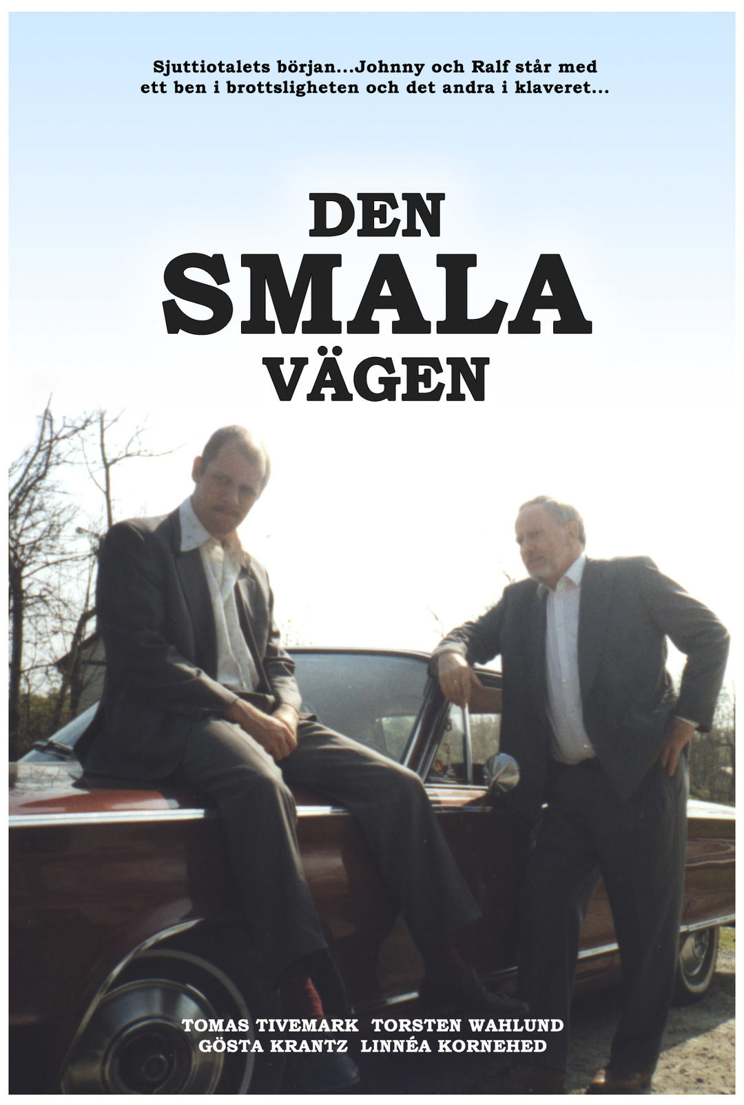 Den Smala vägen (фильм, 2000)