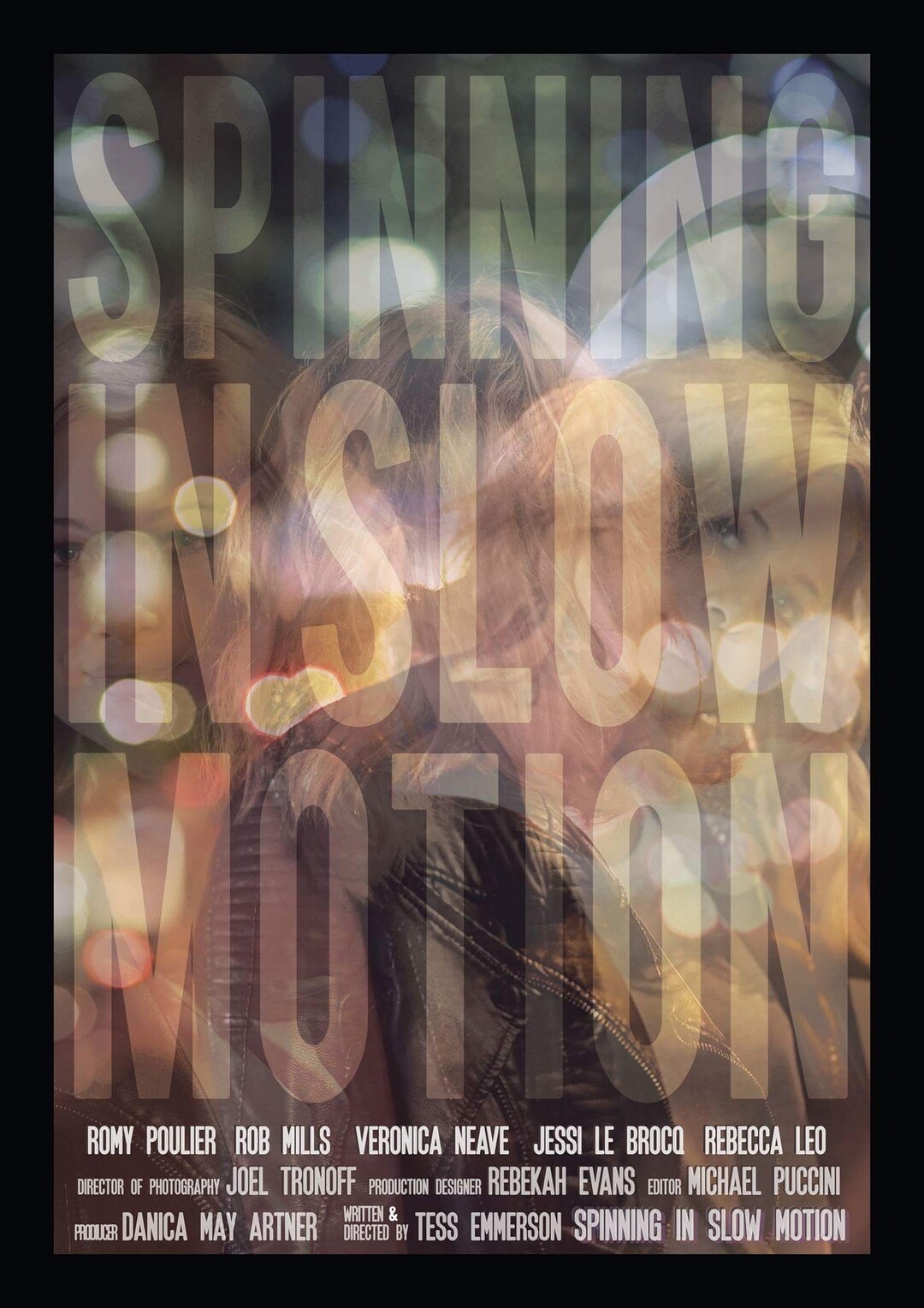 Spinning in Slow Motion (movie, 2017)