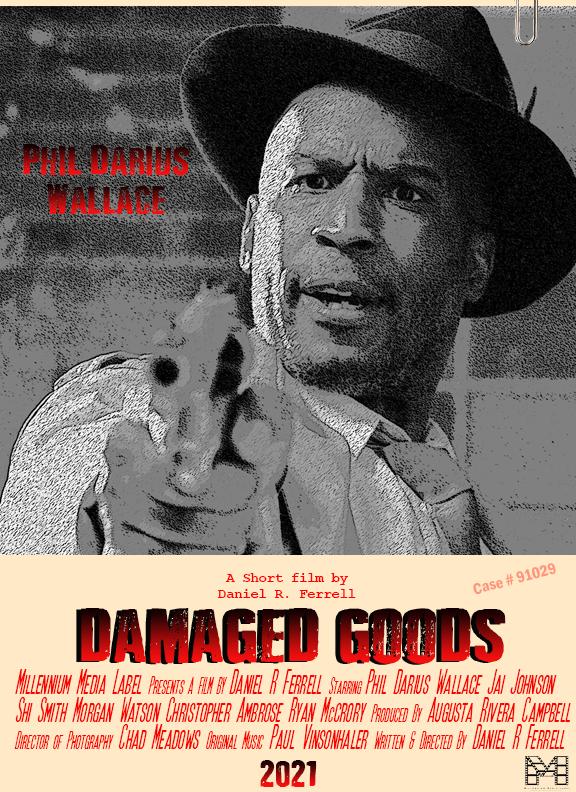 Damaged Goods (movie, 2021)