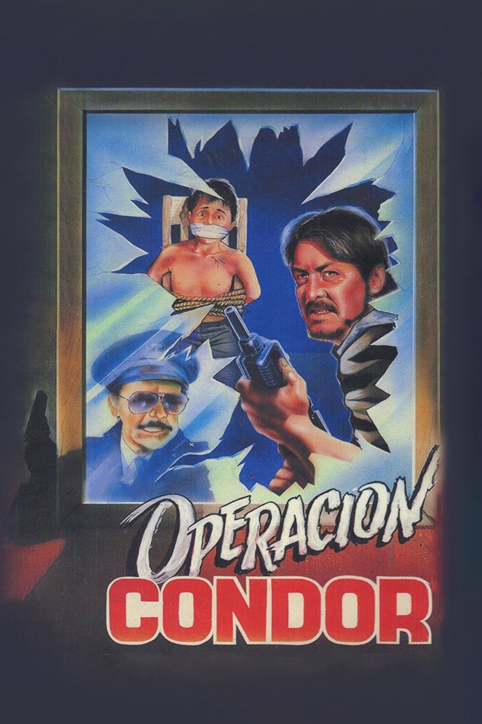 Operación Cóndor (movie, 1989)