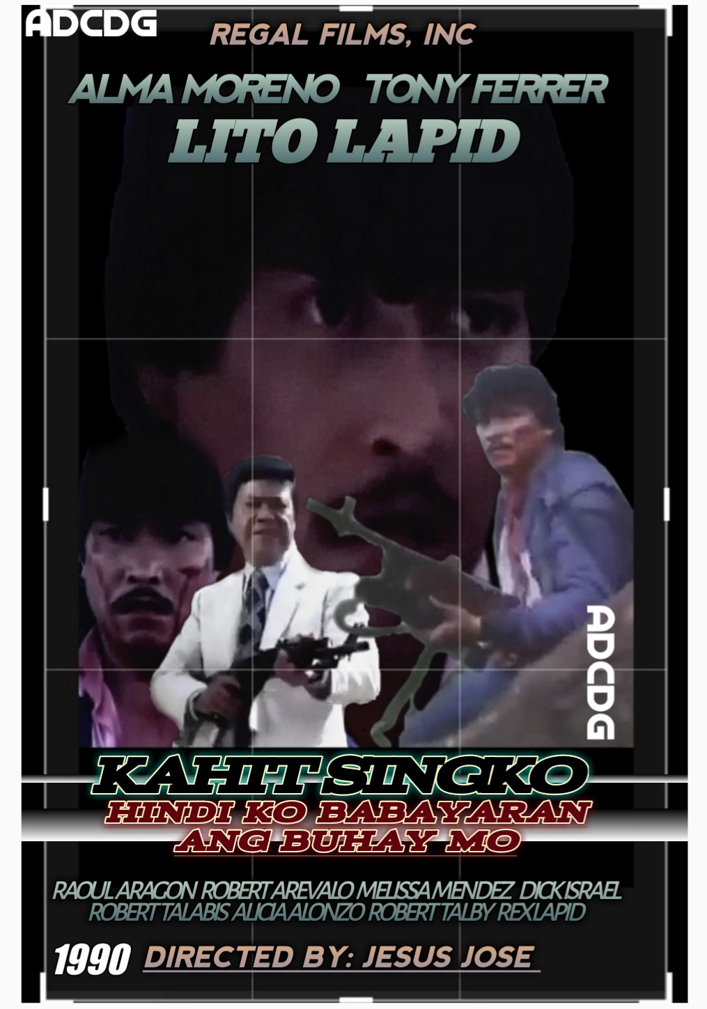 Kahit singko ay di ko babayaran ang buhay mo (movie, 1990)